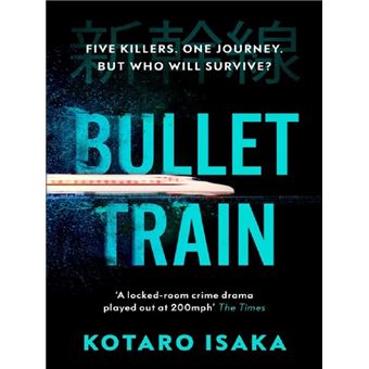 Bullet Train - broché - Kotaro Isaka, Livre tous les livres à la Fnac