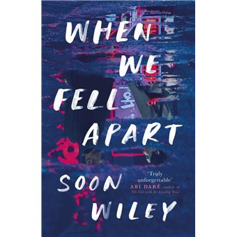 WHEN WE FELL APART - broché - Soon Wiley - Achat Livre | fnac