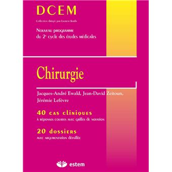 Chirurgie dcem dossiers - broché - Jérémie Lefèvre, BENJAMIN ZEITOUN ...