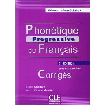 Phonétique progressive du français Niveau intermédiaire - Poche ...