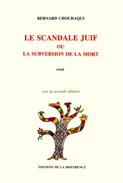 Le scandale juif - broché - Bernard Chouraqui - Achat Livre | fnac