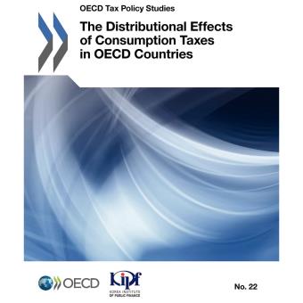 The Distributional Effects of Consumption Taxes in OECD Countries - broché - Collectif - Achat ...