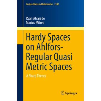 Hardy spaces on ahlfors-regular quasi metric spaces - Poche - Ryan ...