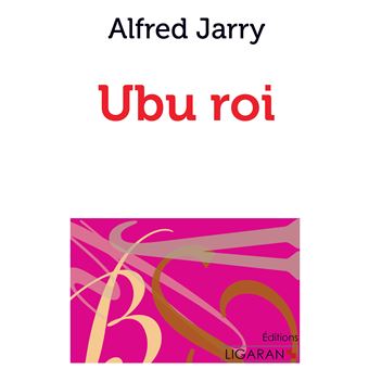 Ubu roi - broché - Alfred Jarry - Achat Livre | fnac