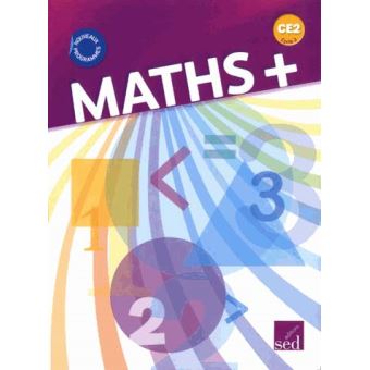 Maths + CE2 Cycle 2 Manuel de l'élève, Edition 2017 - broché ...