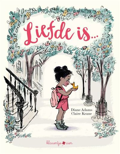 Liefde is... - Liefde is ... - Ballon Kids, Saskia Martens, Claire ...