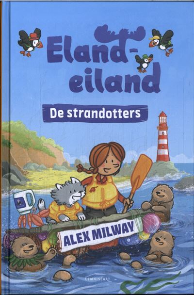 Elandeiland - Tome 3 - Elandeiland: de strandotters - Alex Milway, Alex Milway, Jesse Goossens ...