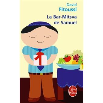 La Bar-Mitsva de Samuel - Poche - David Fitoussi - Achat Livre | fnac