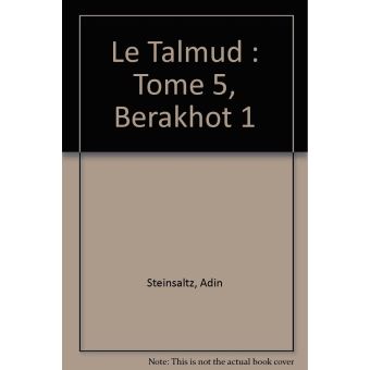 Le Talmud Talmud Tome 5 - Adin Even-Israël Steinsaltz - Achat Livre | fnac