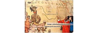Congo: Colonisation et décolonisation L'Histoire par les documents ...