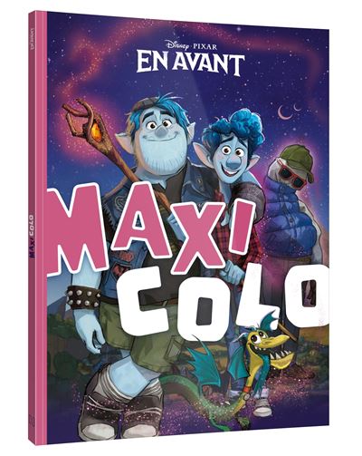 En Avant - EN AVANT - Maxi Colo - Disney Pixar - Disney Pixar - broché ...