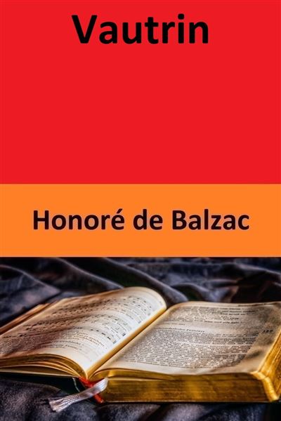 Vautrin - ebook (ePub) - Honoré de Balzac - Achat ebook | fnac