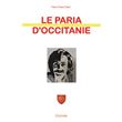 Le paria d'Occitanie - broché - Henri-Paul Diani - Achat Livre | fnac