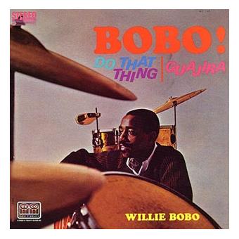 Do that thing - Willie Bobo - Vinyle album - Achat & prix | fnac