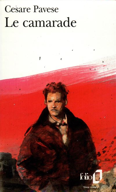 Le Camarade - Poche - Cesare Pavese, Pierre Laroche - Achat Livre | fnac