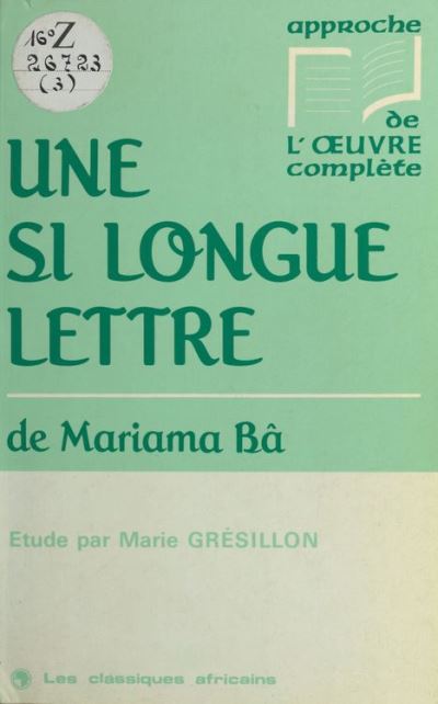 Une si longue lettre de Mariama Bâ - broché - Marie Grésillon - Achat ...
