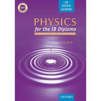 PHYSICS FOR THE IB DIPLOMA - broché - Inconnus - Achat Livre | fnac