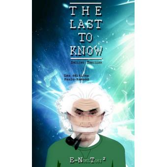 The last to know - broché - Noël Tosi - Achat Livre | fnac