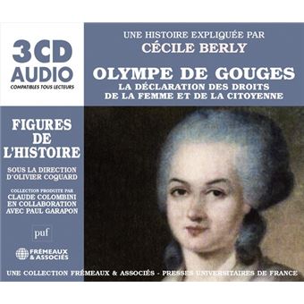 Olympe de gouges - la déclaration des droits de la femme et de la ...