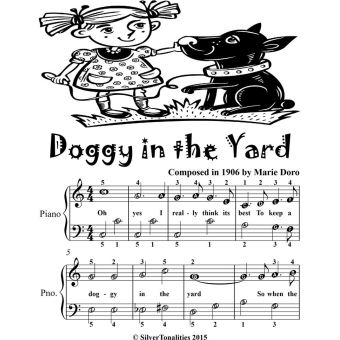 Doggy in the Yard Easiest Piano Sheet Music for Beginner Pianists ...