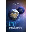 001 mon histoire - broché - Tery - Achat Livre | fnac