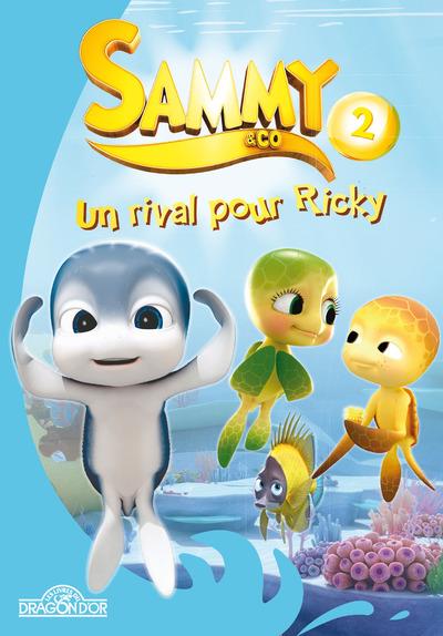 Sammy and Co - Tome 2 - Sammy - Un rival pour Ricky - Zagtoon - broché ...