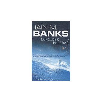 Consider phlebas - Poche - Iain M. Banks - Achat Livre ou ebook | fnac