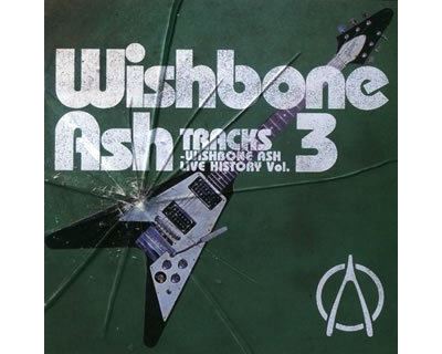 Tracks wishbone ash live history vol 3 - Wishbone Ash - CD album ...