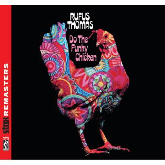 Do The Funky Chicken - Rufus Thomas - CD album - Achat & prix | fnac