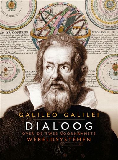 Dialoog over de twee voornaamste wereldsystemen - broché - Galileo Galilei, Hans van den Berg ...