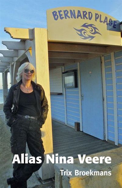 Alias Nina Veere - broché - Trix Broekmans - Achat Livre | fnac