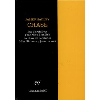 Pas d'orchidées pour Miss Blandish - La Chair de l'orchidée - Miss ...