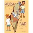 Moussa et David - broché - Rajsfus, Jacques Demiguel - Achat Livre | fnac