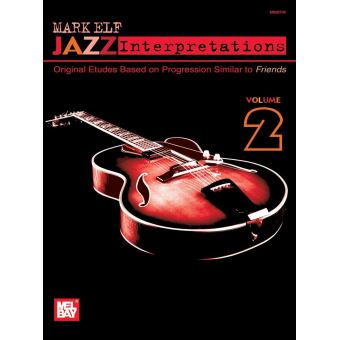 Mark Elf Jazz Interpretations Volume 2 - ebook (ePub) - Mark Elf ...