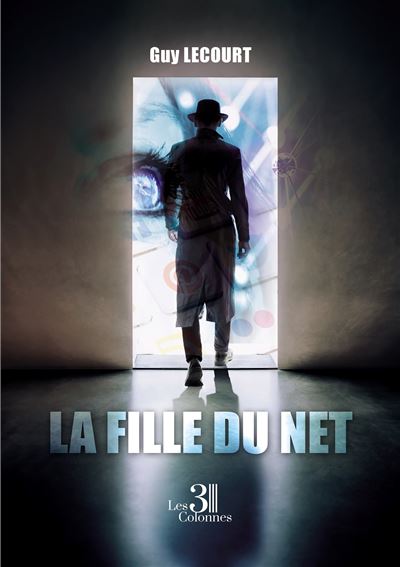 La fille du Net - broché - Guy Lecourt - Achat Livre ou ebook | fnac