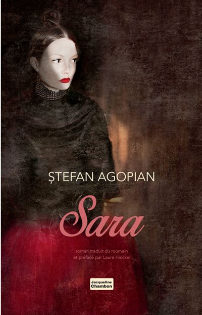 Sara - broché - Stefan Agopian, Laure Hinckel - Achat Livre ou ebook | fnac