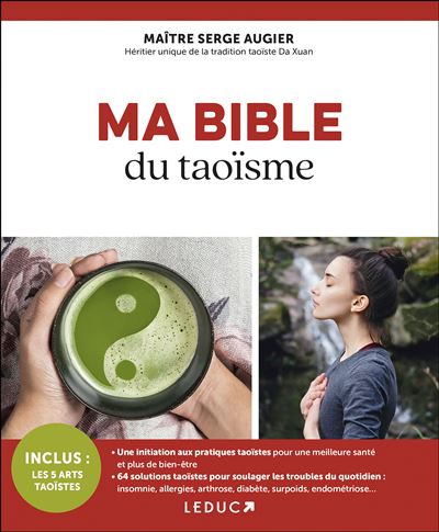 Ma bible du Taoïsme - broché - Serge Augier - Achat Livre | fnac