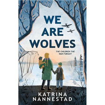 WE ARE WOLVES - broché - Katrina Nannestad - Achat Livre | fnac