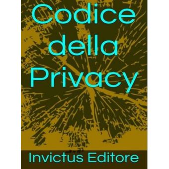 Codice della privacy - ebook (ePub) - AA.VV. - Achat ebook | fnac