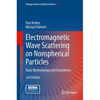 Electromagnetic wave scattering on nonspherical particles - relié - Collectif - Achat Livre ou ...