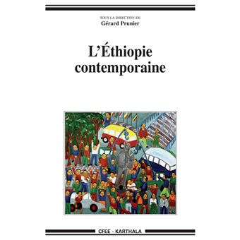 L'Ethiopie contemporaine - broché - Gérard Prunier - Achat Livre | fnac