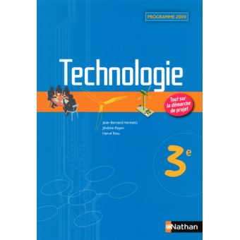 Technologie - 3e Technologie Collège Manuels Livre de l'élève - relié - Hermetz Jean-Bernard ...
