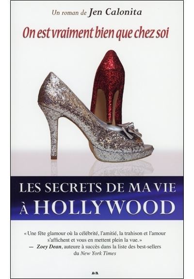 Les Secrets de ma vie à Hollywood - Tome 6 - Les secrets de ma vie à ...