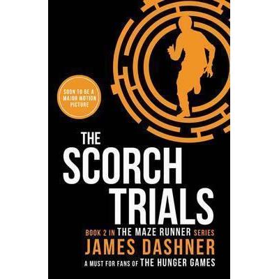 The maze runner 2. the scorch trials - Poche - James Dashner - Achat ...