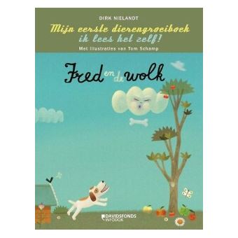 Mijn eerste groeiboek ik lees het zelf! - ik lees het zelf! : Fred en ...