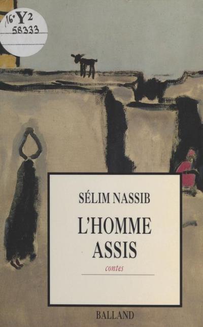 Homme assis - broché - Sélim Nassib - Achat Livre ou ebook | fnac