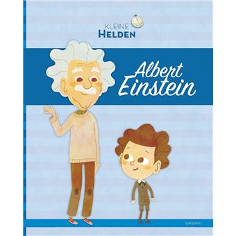 Mijn kleine helden - Albert Einstein - Eduardo Acín, Ángel Coronado ...