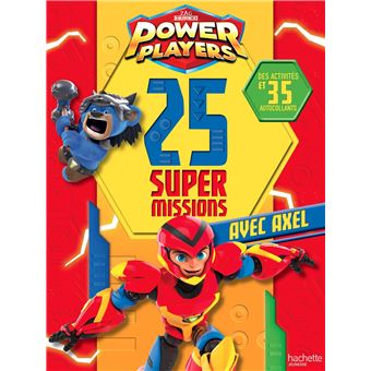 Power Players - Power Players - 25 super missions avec Axel - Collectif ...