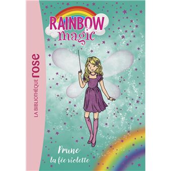 Rainbow Magic - Tome 7 - Rainbow Magic 07 - Prune - la fée violette ...