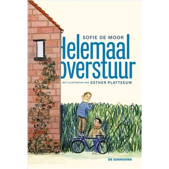 Helemaal overstuur - cartonné - Sofie de Moor, Esther Platteeuw - Achat Livre | fnac